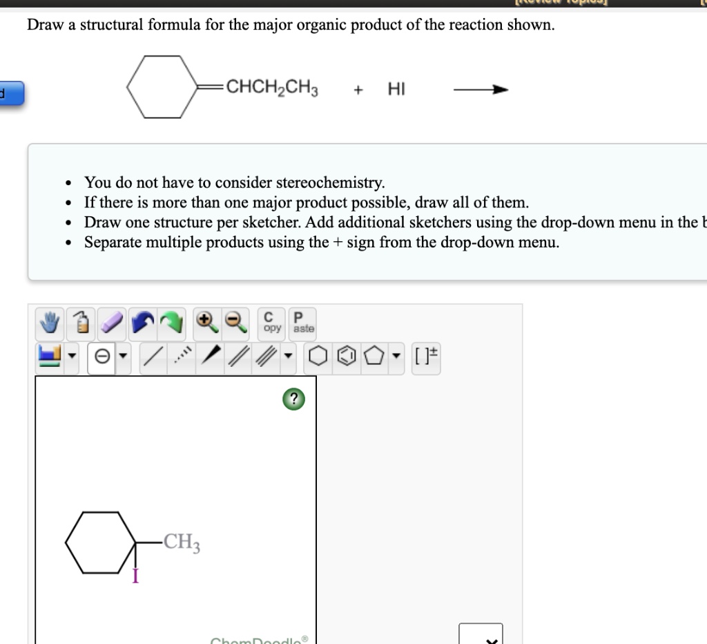 SOLVED: Draw a structural formula for the major organic product of the reaction shown: CH3CH2CH3 ...