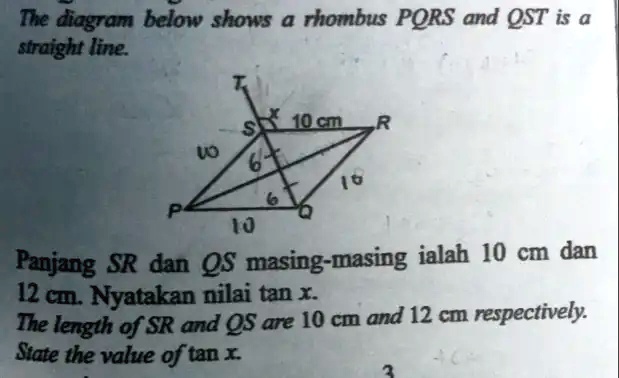 SOLVED: The diagram below shows a rhombus PORS and OST is a straight ...