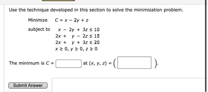 SOLVED: Texts: Use the technique developed in this section to solve the ...
