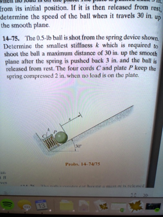 the smooth plane 14 75the 05 lb ball is shot from the spring device ...