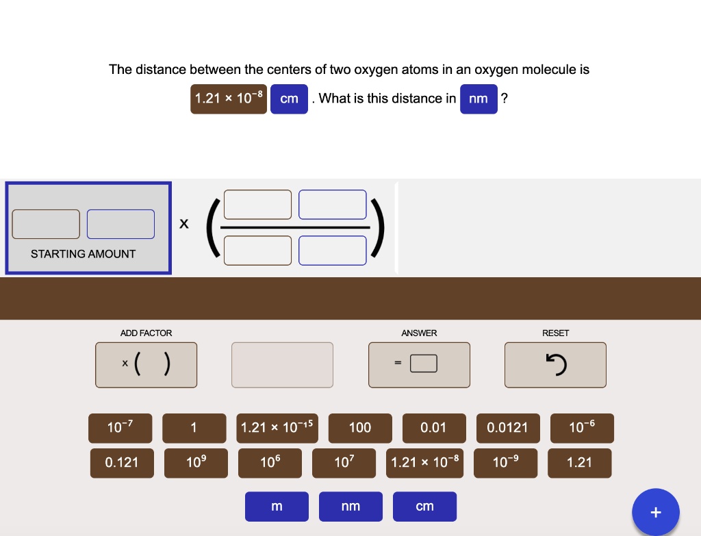 SOLVED: The distance between the centers of two oxygen atoms in an oxygen molecule is 1.21 10 cm ...