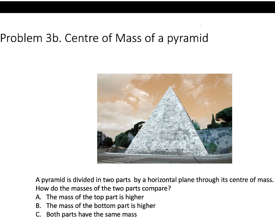 SOLVED: Problem 3b. Centre of Mass of a pyramid A pyramid is divided in ...
