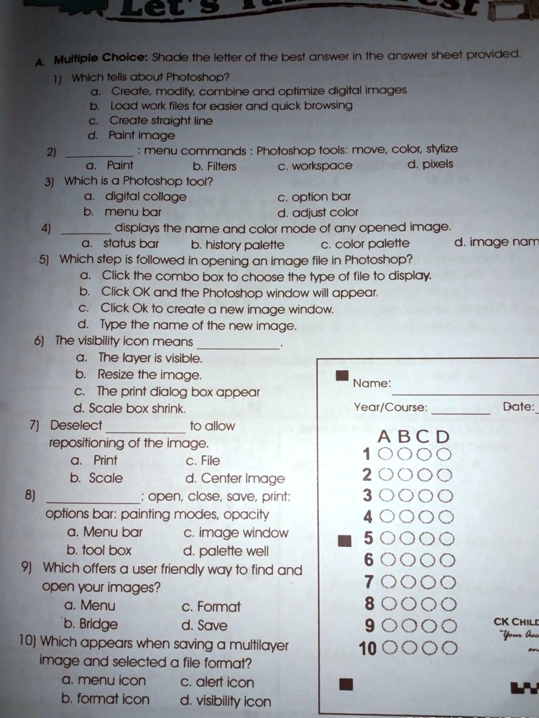 A. Multiple Choice: Shade the letter of the best answer in the answer ...
