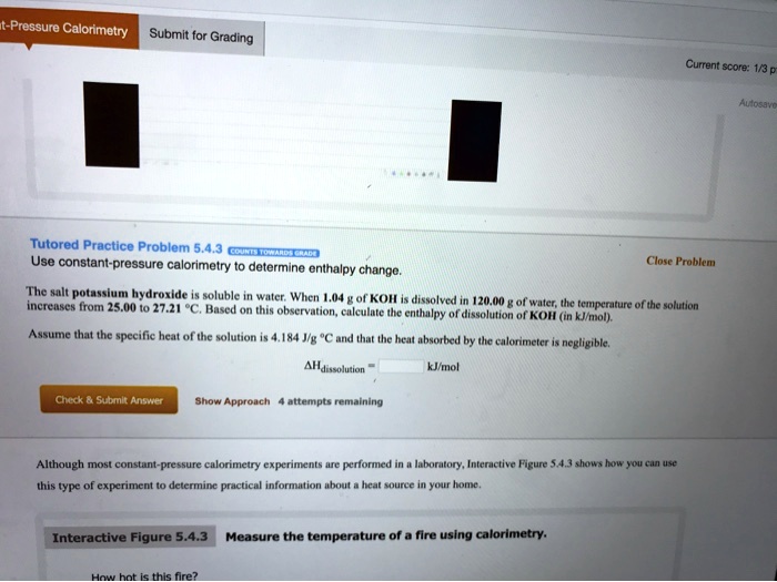 SOLVED: t-Pressure Calorimetry Submit for Grading Current score: 1/3 p ...
