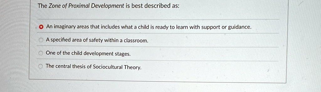 the zone of proximal development is best described as an imaginary ...