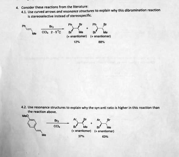 consider these reactions from the literature 41 use curved arrows and ...