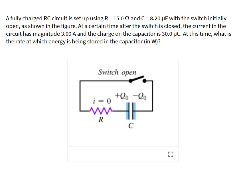 SOLVED: A fully charged RC circuit is set up using R = 15.0 Q and C = 8.20 UF with the switch ...