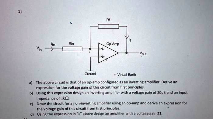 SOLVED: Rf Rin duv-do N Ground Virtual Earth a) The above circuit is ...