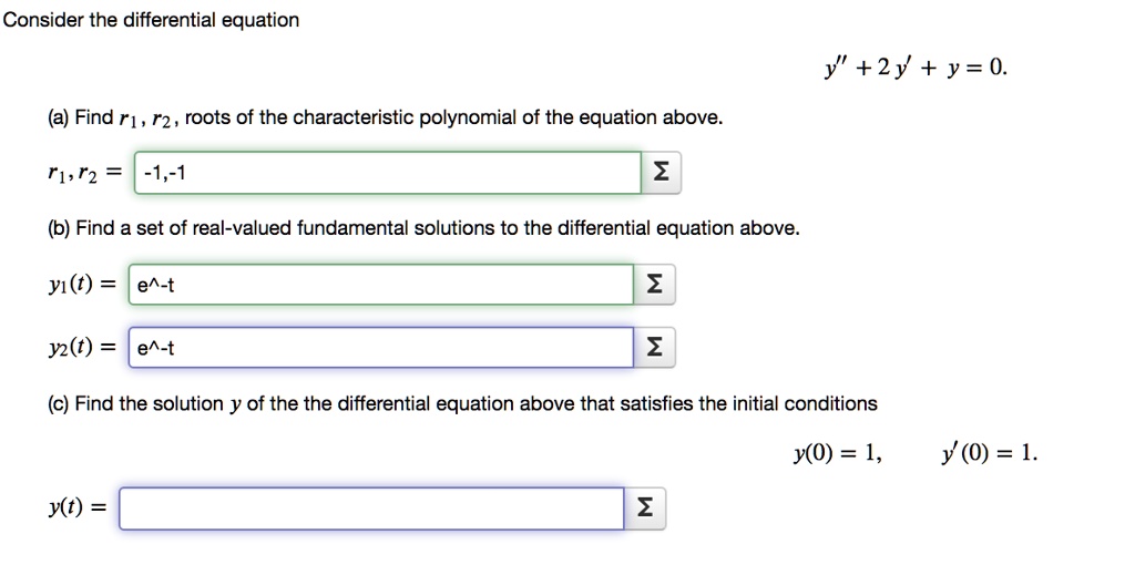 SOLVED: Consider the differential equation y' +2y + y=0 Find r] , r2 ...