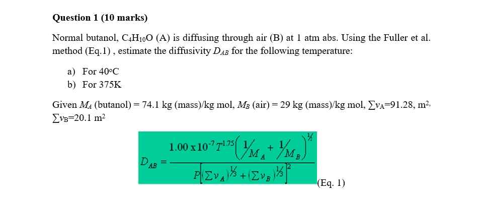 texts question 1 10 marks normal butanol c4h10o a is diffusing through ...