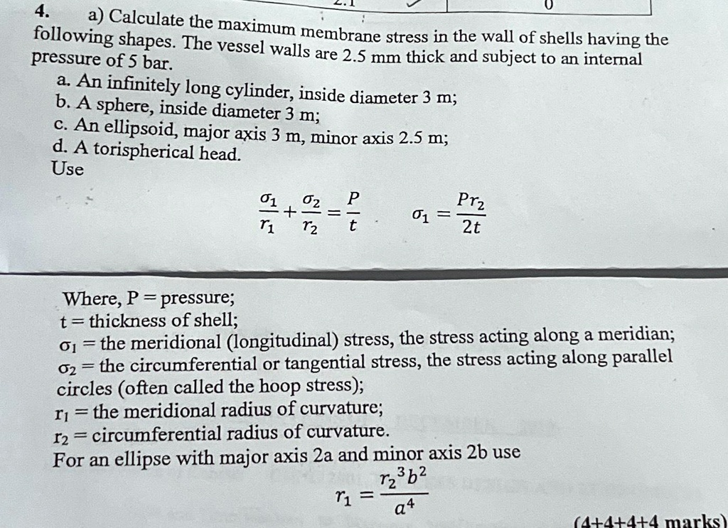 SOLVED: b) A 3m long cylindrical pressure vessel has an internal ...