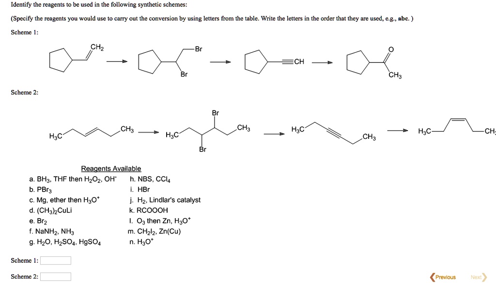 identify the reagents to be used in the following synthetic schemes ...