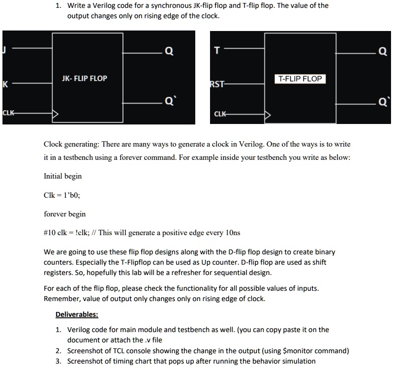 Please Keep Code In Verilog Follow Prompts Using A Jk Flip Flop And T Flip Flop Creating 