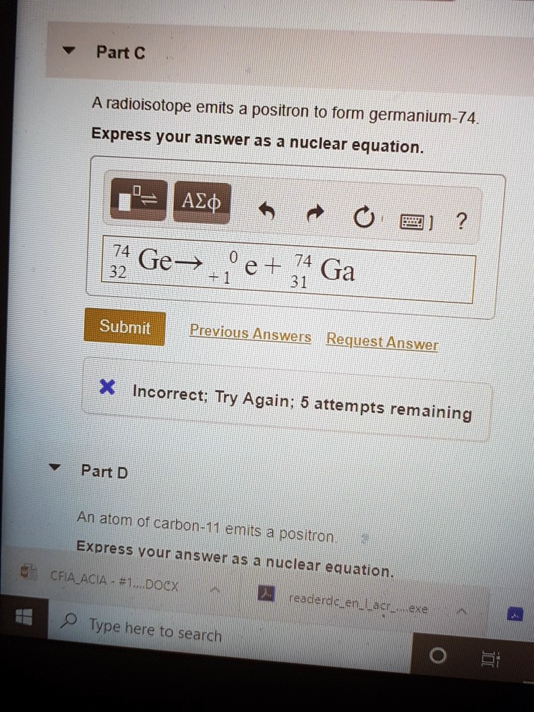 A radioisotope emits a positron to form germanium-74. Express your ...