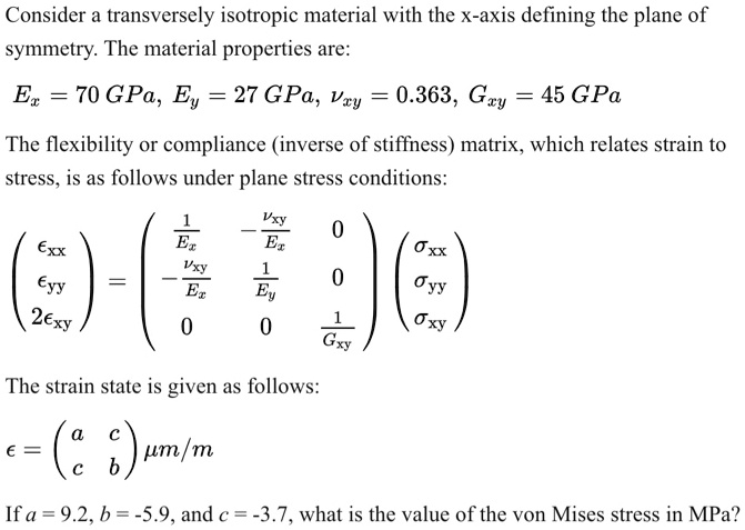SOLVED: Consider a transversely isotropic material with the x-axis ...