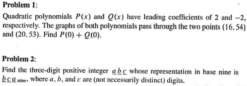 Problem 1: Quadratic polynomials P(x) and Q(x) have leading coefficients of 2 and -2 ...