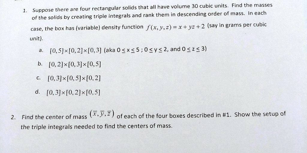 SOLVED: four rectangular solids that all have volume 30 cubic units ...