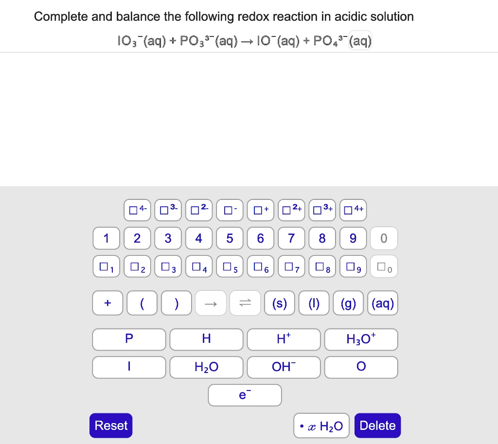 Complete and balance the following redox reaction in acidic solution ...