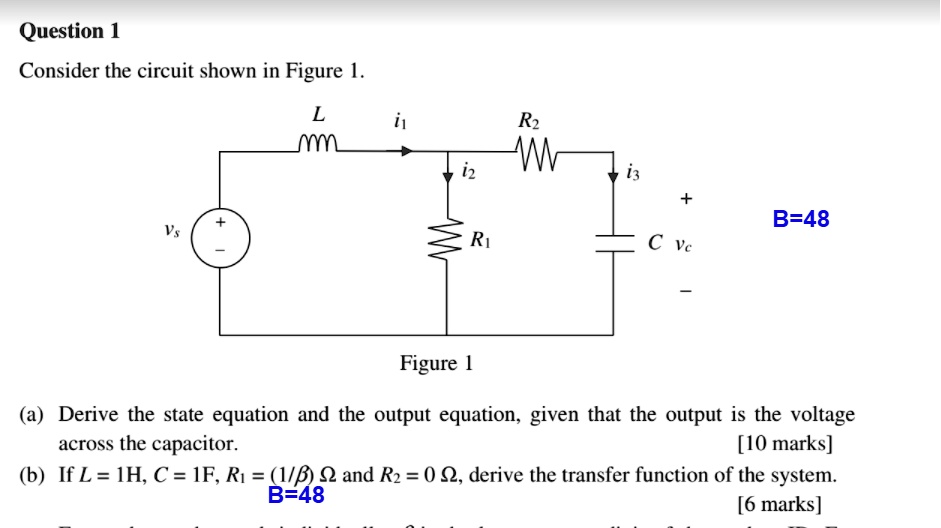SOLVED: Question 1 Consider the circuit shown in Figure 1. Rz B=48 Ri Vc Figure [ (a) Derive the ...