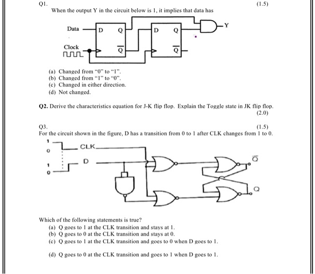 SOLVED: Q1. When the output Y in the circuit below is 1, it implies ...