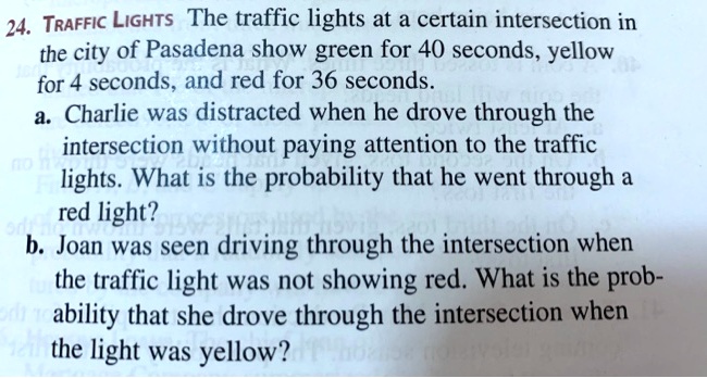 24 traffic lights the traffic lights at a certain intersection in the ...