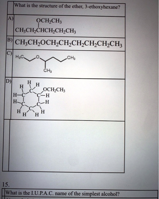what is the structure of the ether 3 ethoxyhexane ochzch chchchchchzch ...