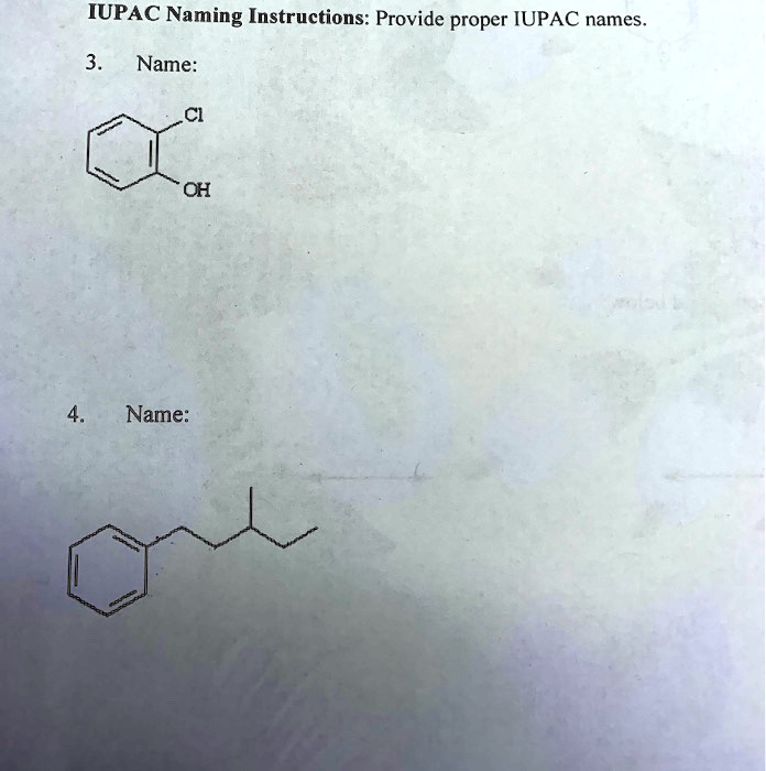SOLVED: IUPAC Naming Instructions: Provide proper IUPAC names Name: OH ... SOLVED: IUPAC Naming Instructions: Provide proper IUPAC names Name: OH ...