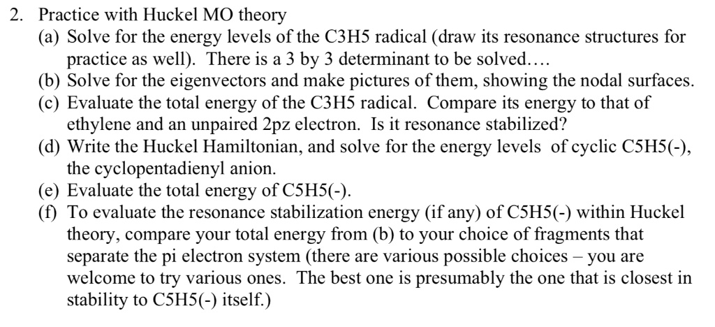 VIDEO solution: 2. Practice with Huckel MO theory (a) Solve for the ...