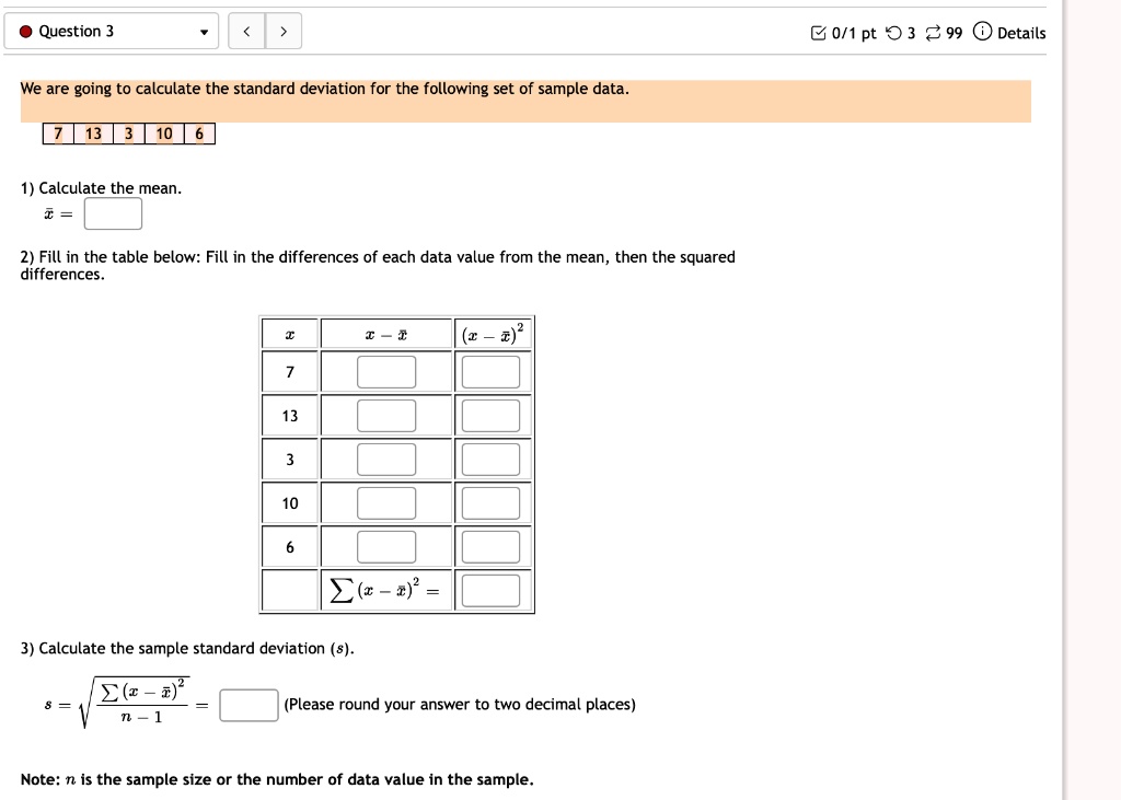 Question 3 C0/1 pt 03 2 99 Details We are ging to calculate the ...