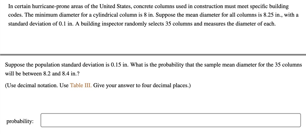SOLVED: In certain hurricane-prone areas of the United States, concrete ...