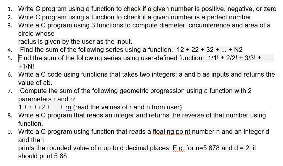 Solved Write A C Program Using A Function To Check If A Given Number Is Positive Negative Or 0522