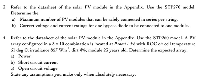 SOLVED: 3. Refer to the datasheet of the solar PV module in the ...