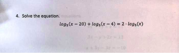 SOLVED: Solve the equation: log(x + 20) + log(x - 4) = 2 * log(x)