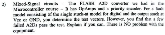 SOLVED: 2) Mixed-Signal circuits - The FLASH A2D converter we had in ...