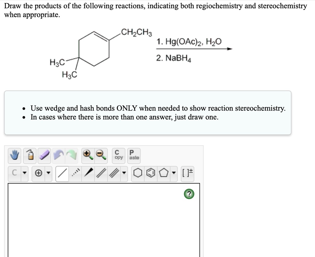 draw the products of the following reactions indicating both ...