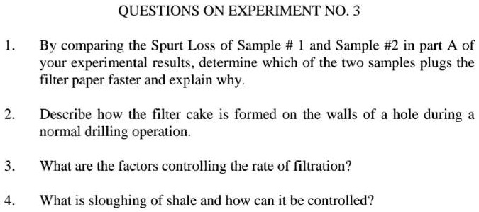QUESTIONS ON EXPERIMENT NO. 3 1. By comparing the Spurt Loss...
