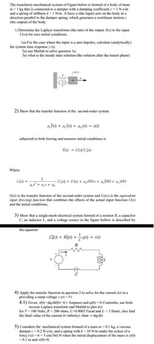 SOLVED: The translatory mechanical system of Figure below is formed of ...