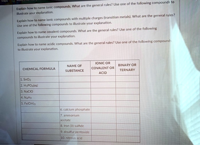 SOLVED: General Rules? Use one of the following compounds. What are the ...