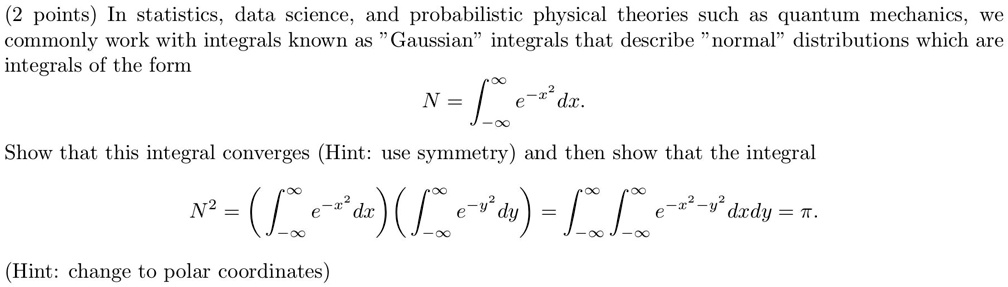 SOLVED: 2 points) In statistics, data science, and probabilistic ...