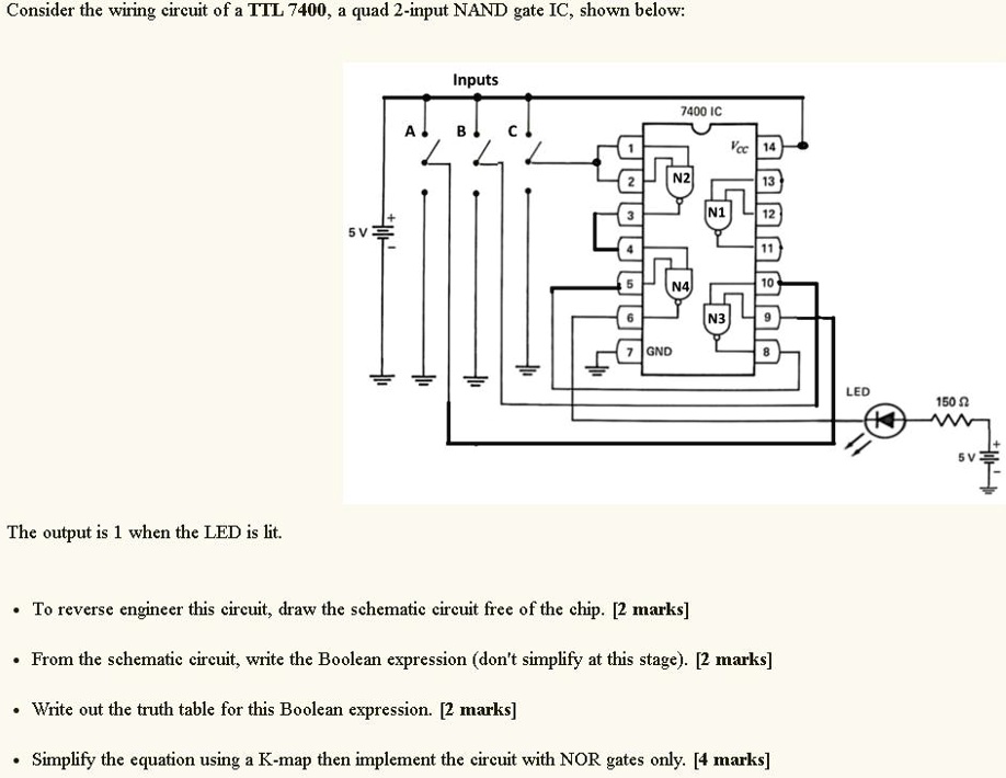 SOLVED: Consider the wiring circuit of a TTL 7400, a quad 2-input NAND ...