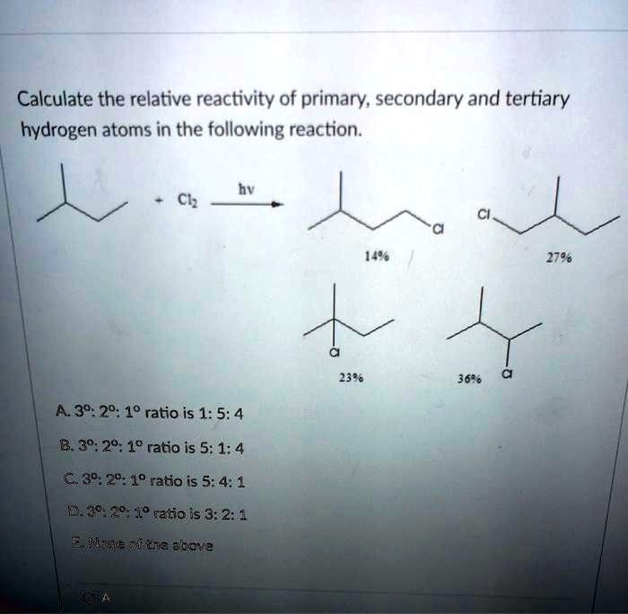 SOLVED: Calculate the relative reactivity of primary, secondary, and ...