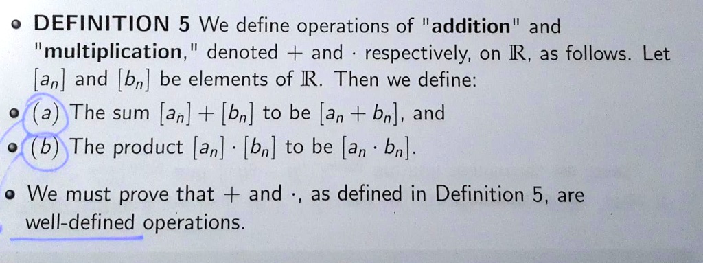 SOLVED: DEFINITION 5 We define operations of addition and "multiplication, denoted + and ...