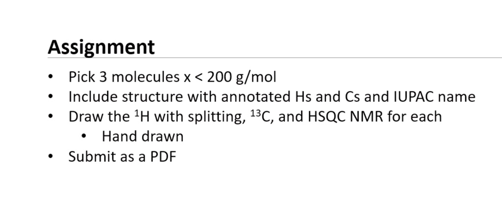 assignment pick 3 molecules x 200 gmol include structure with annotated ...