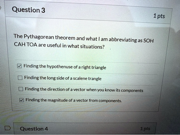 SOLVED:Question 3 1 pts The Pythagorean theorem and what /am ...
