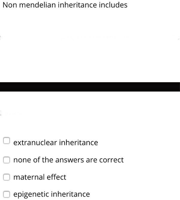 non mendelian inheritance includes extranuclear inheritance none of the ...