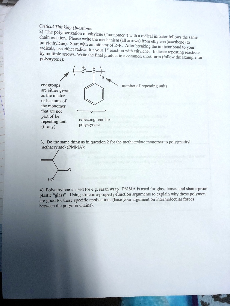 SOLVED: Critical Thinking Questions: 2) The polymerization of ethylene ...
