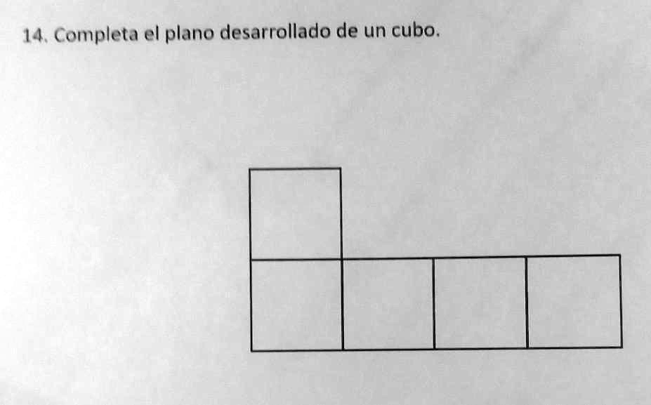 SOLVED: 14. Completa el plano desarrollado de un cubo. 14 Completa el ...