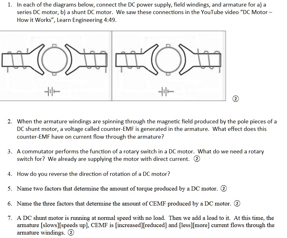 1. In each of the diagrams below, connect the DC power supply, field ...
