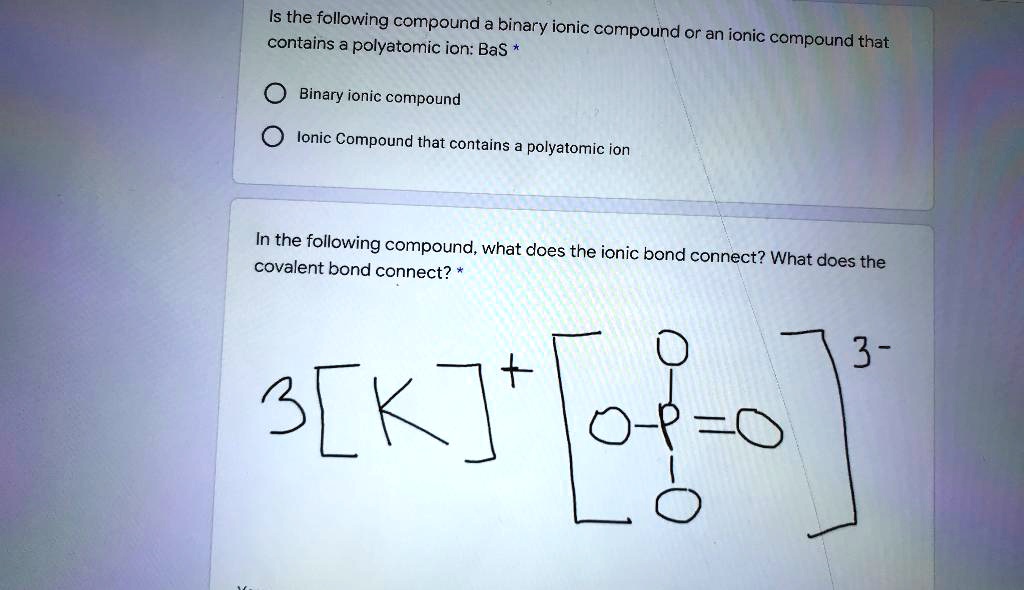 SOLVED:Is the following compound a binary ionic contains compound or an ...
