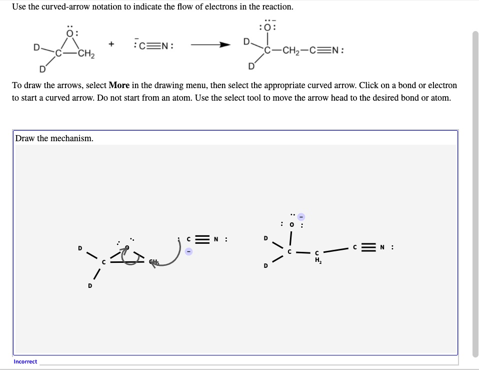 SOLVED: Use the curved-arrow notation t0 indicate the flow of electrons in the reaction :C==N ...